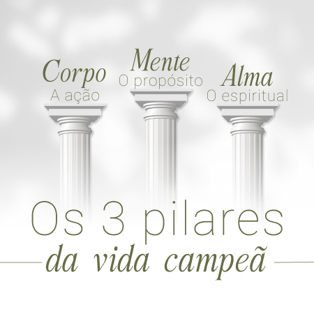 Os 3 pilares da vida campeã - Isabela silva ramos | Hotmart