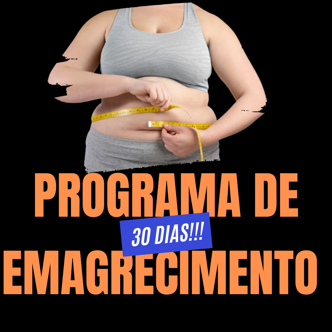 PROGRAMA DE EMAGRECIMENTO 30 DIAS - Janaina Cristina Iensen Gaspar...