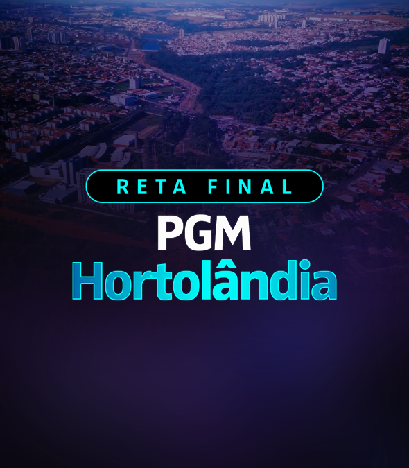 RETA FINAL - PGM HORTOLÂNDIA
