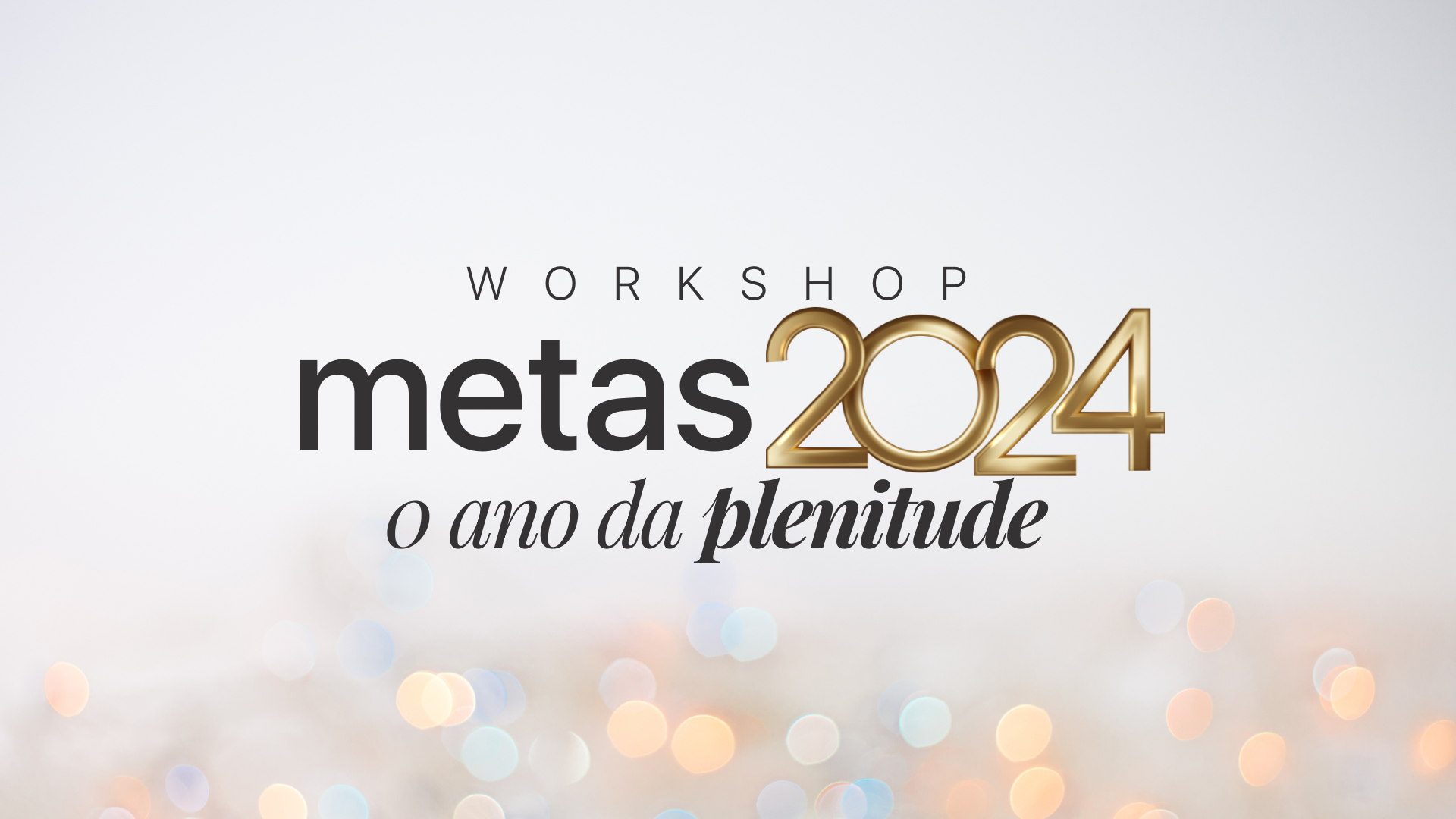Workshop Metas 2024 - O Ano da Plenitude - Leticia Caldas | Hotmart