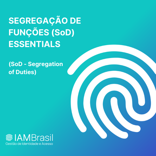 Certificação em Segregação de Funções Essentials (SoD - Segrefation...