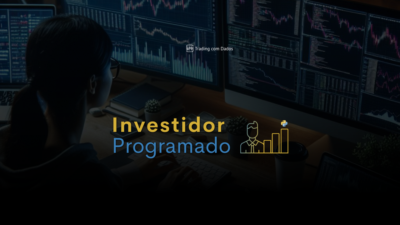 Investidor Programado VIP - Trading com Dados | Hotmart