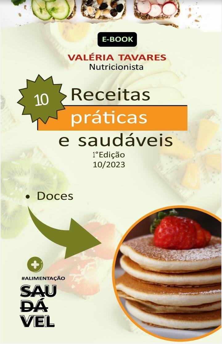 10 Receitas de Doces, práticos e saudáveis - Valéria Tavares | Hot...