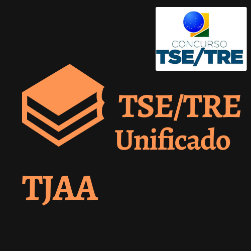 Guia da Nomeação (GN) - TSE/TRE Unificado - TJAA - Kelly conejo | H...