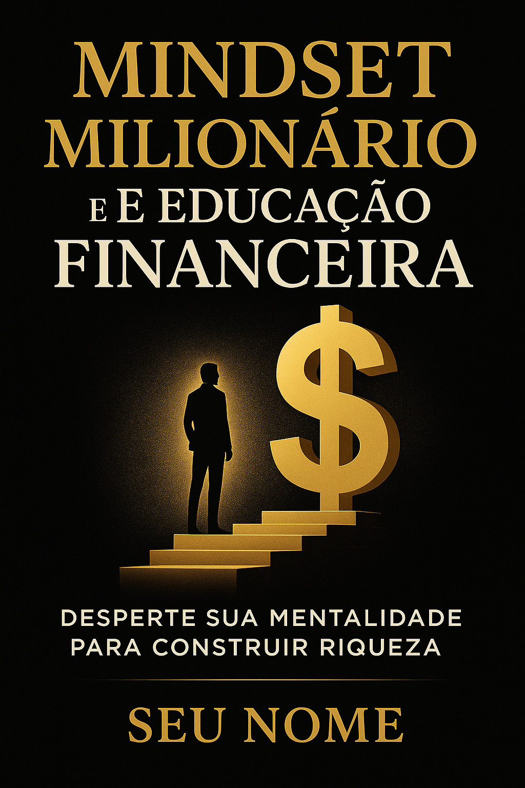 Mindset Milionário e Educação Financeira | Hotmart