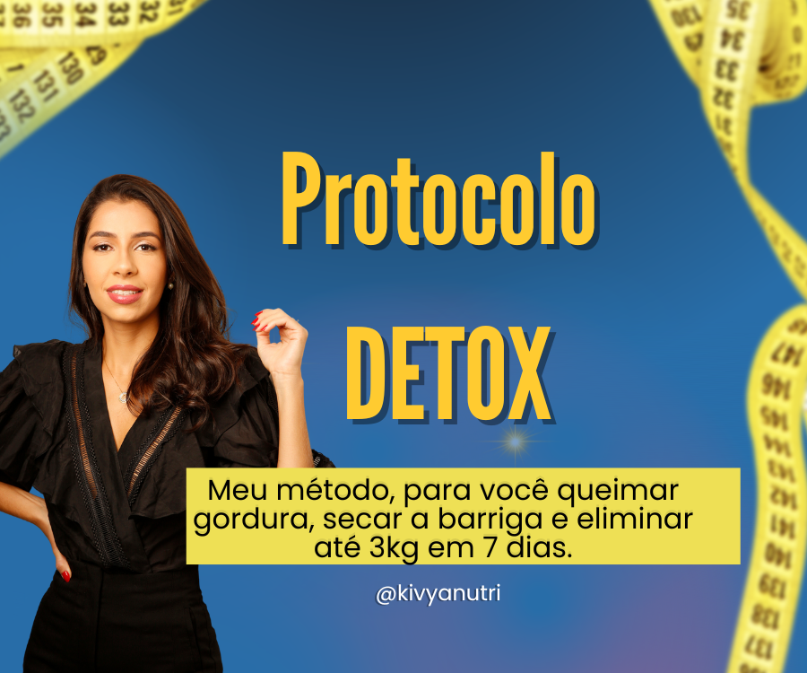 Protocolo DETOX - Kivya Nunes | Hotmart