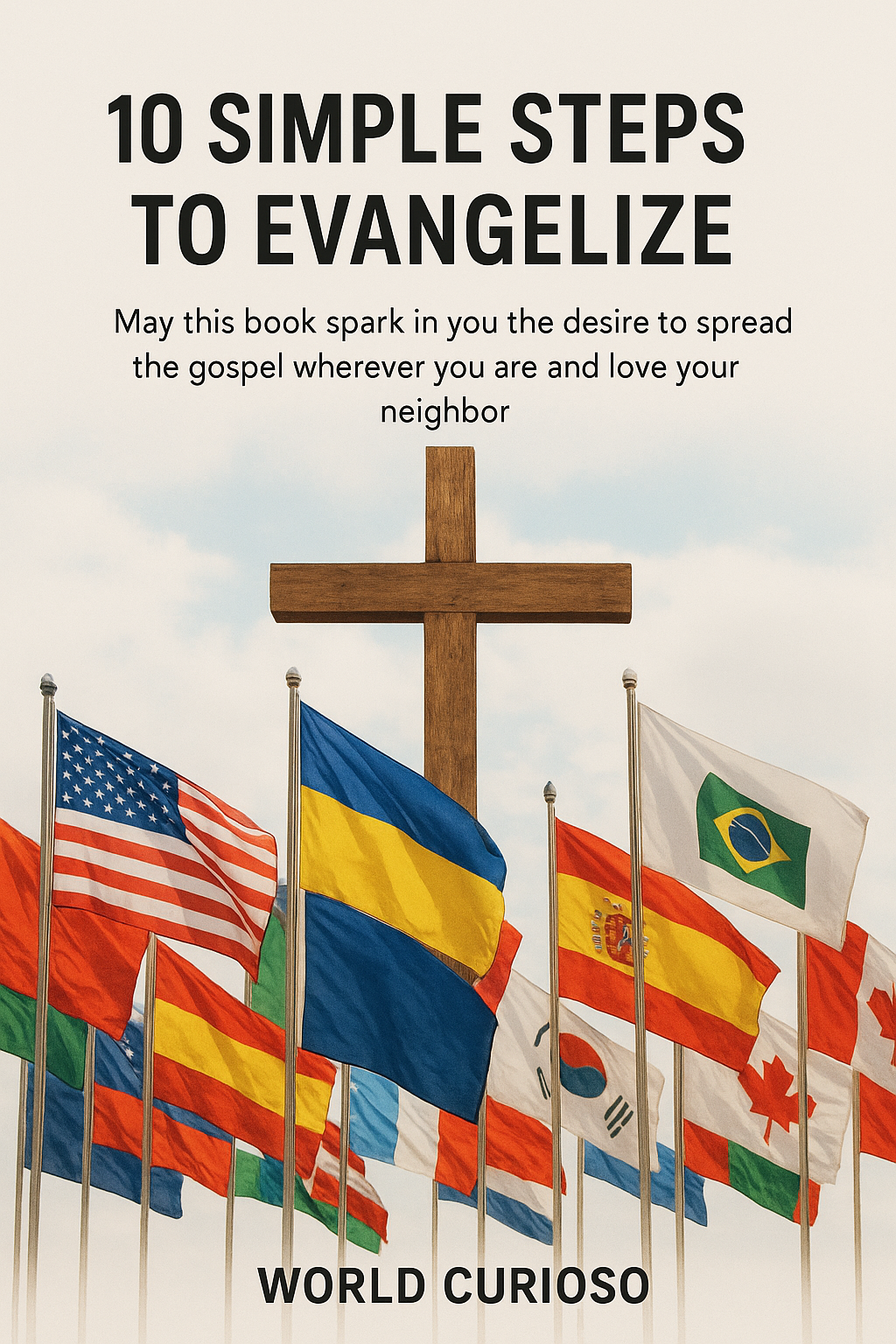 10 Simple Steps to Evangelism - Guilherme Cassimiro | Hotmart