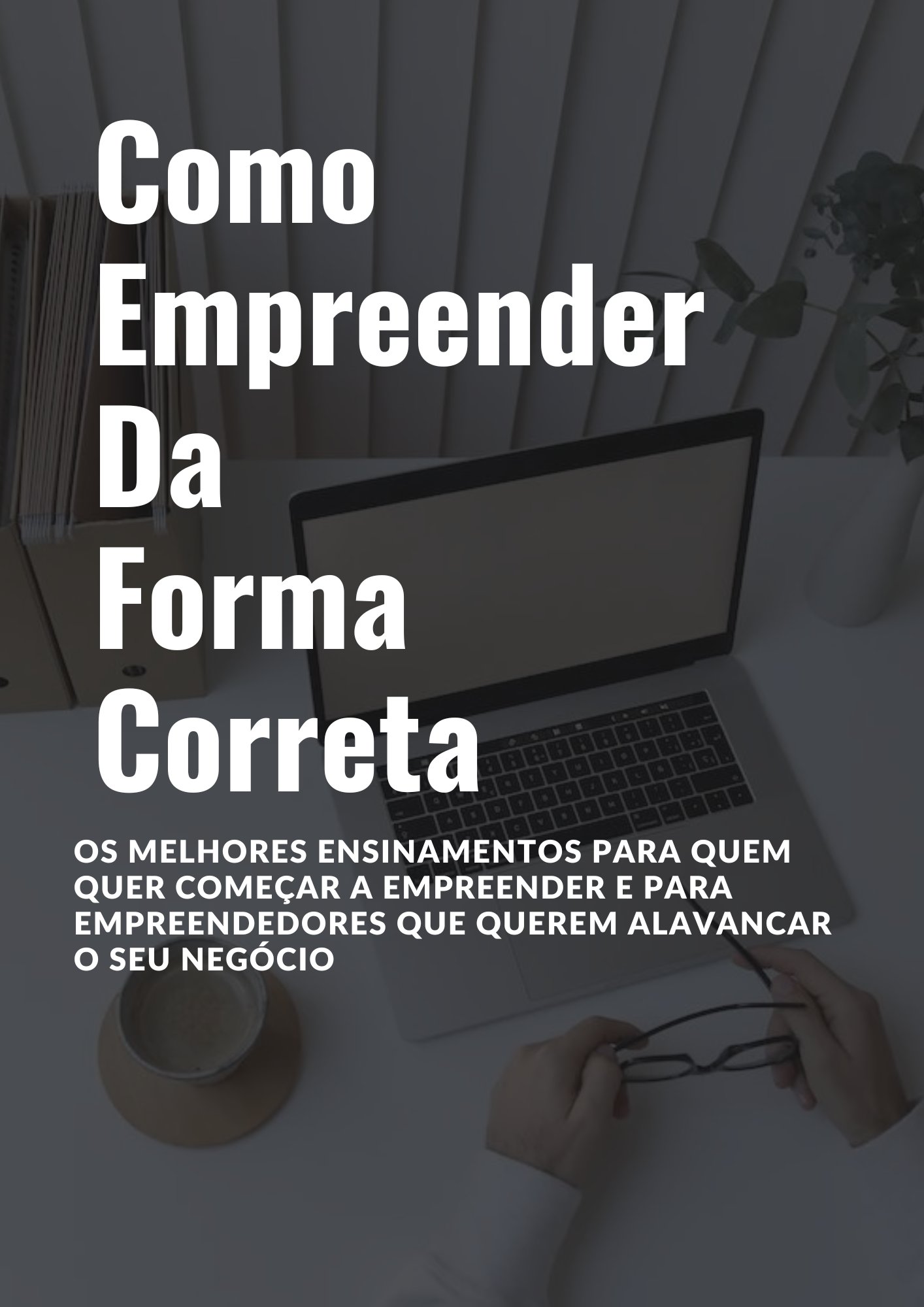 COMO EMPREENDER DA FORMA CORRETA - Vitoria Cristiny | Hotmart
