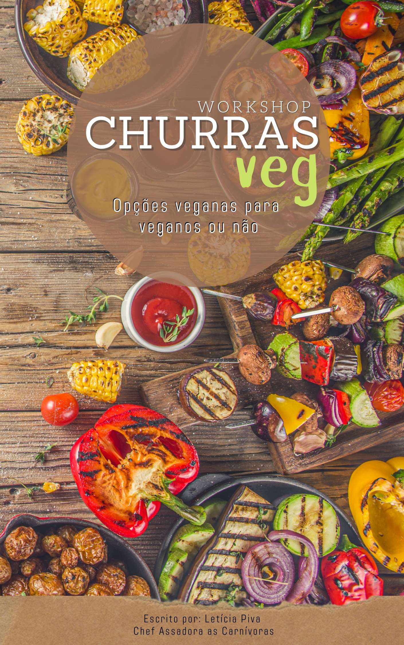 Workshop Churras veg - Leticia Piva | Hotmart