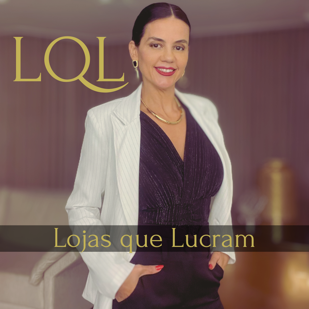 LQL - Lojas que Lucram