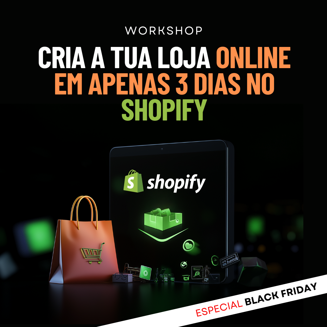 Cria a tua loja online no Shopify em apenas 3 dias