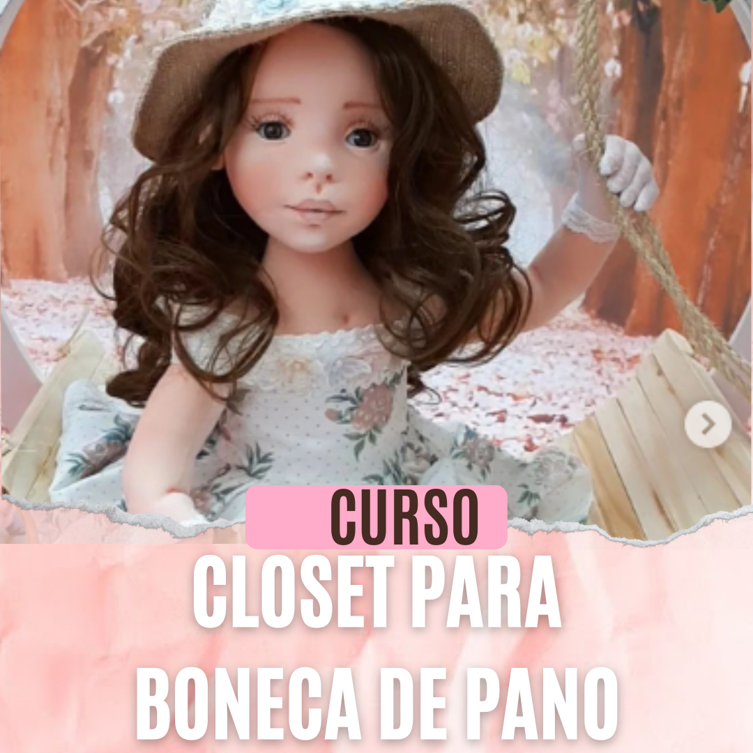 Closet Para Bonecas de Pano - Repri Ateliê "Escola de Bonecas de Pa...
