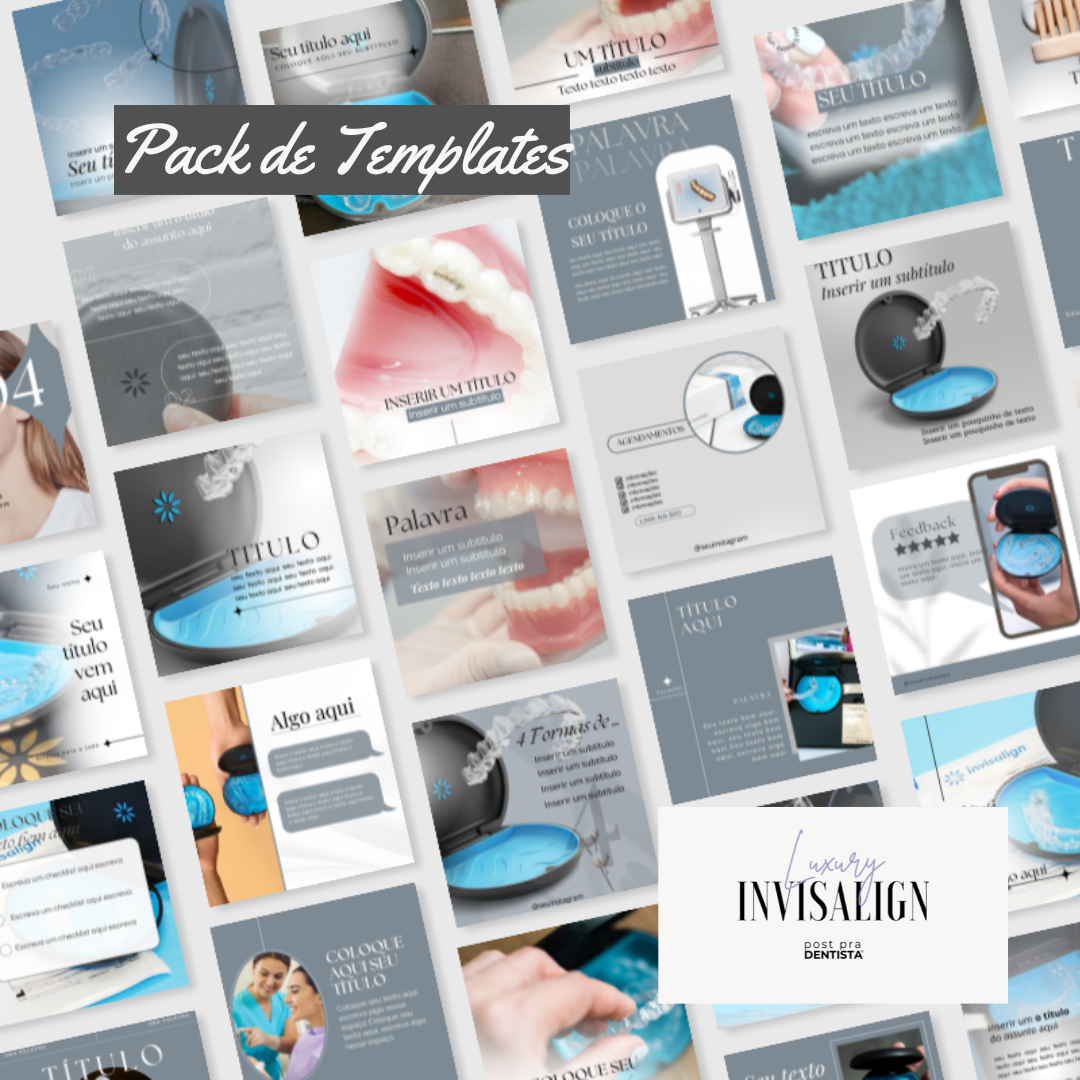 Pack Templates Luxury Invisalign Post Pra Dentista®