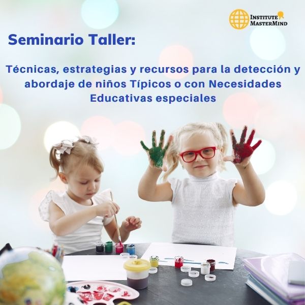 Seminario Taller: Técnicas, estrategias y recursos para la detecci...