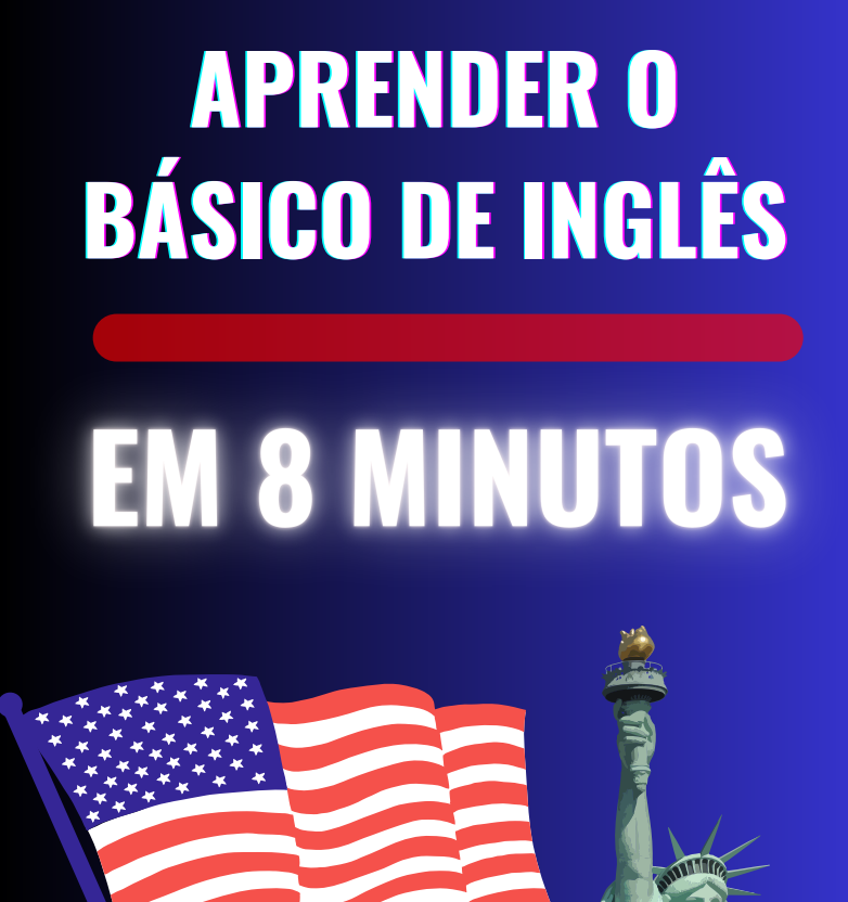 COMO APRENDER O BÁSICO DO INGLÊS EM 8 MINUTOS? - Andressa Marques M...