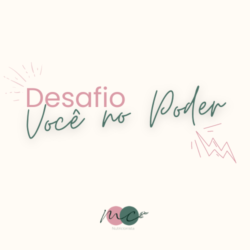 Desafio Você no Poder - Martha Helena de Carvalho Cyrne | Hotmart