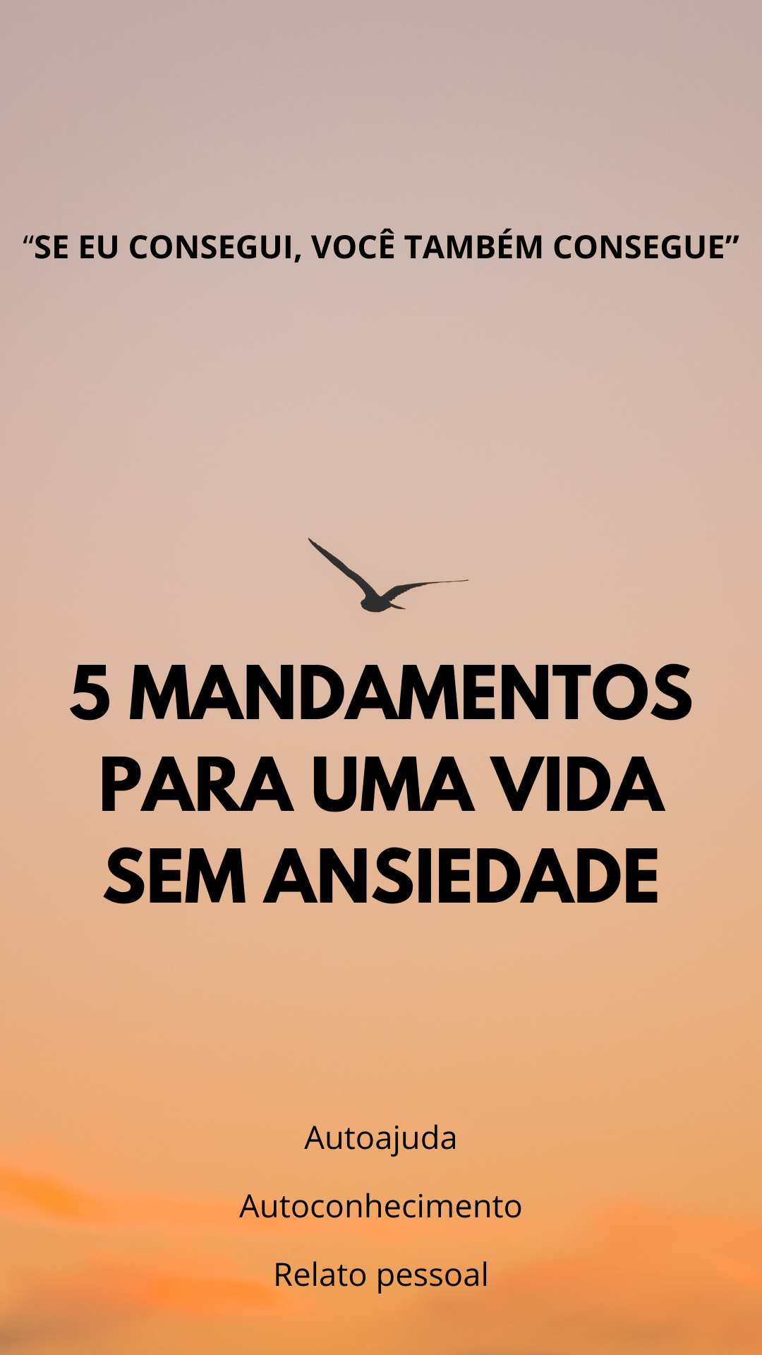 5 MANDAMENTOS PARA UMA VIDA SEM ANSIEDADE - Jessica Silva Pires | H...