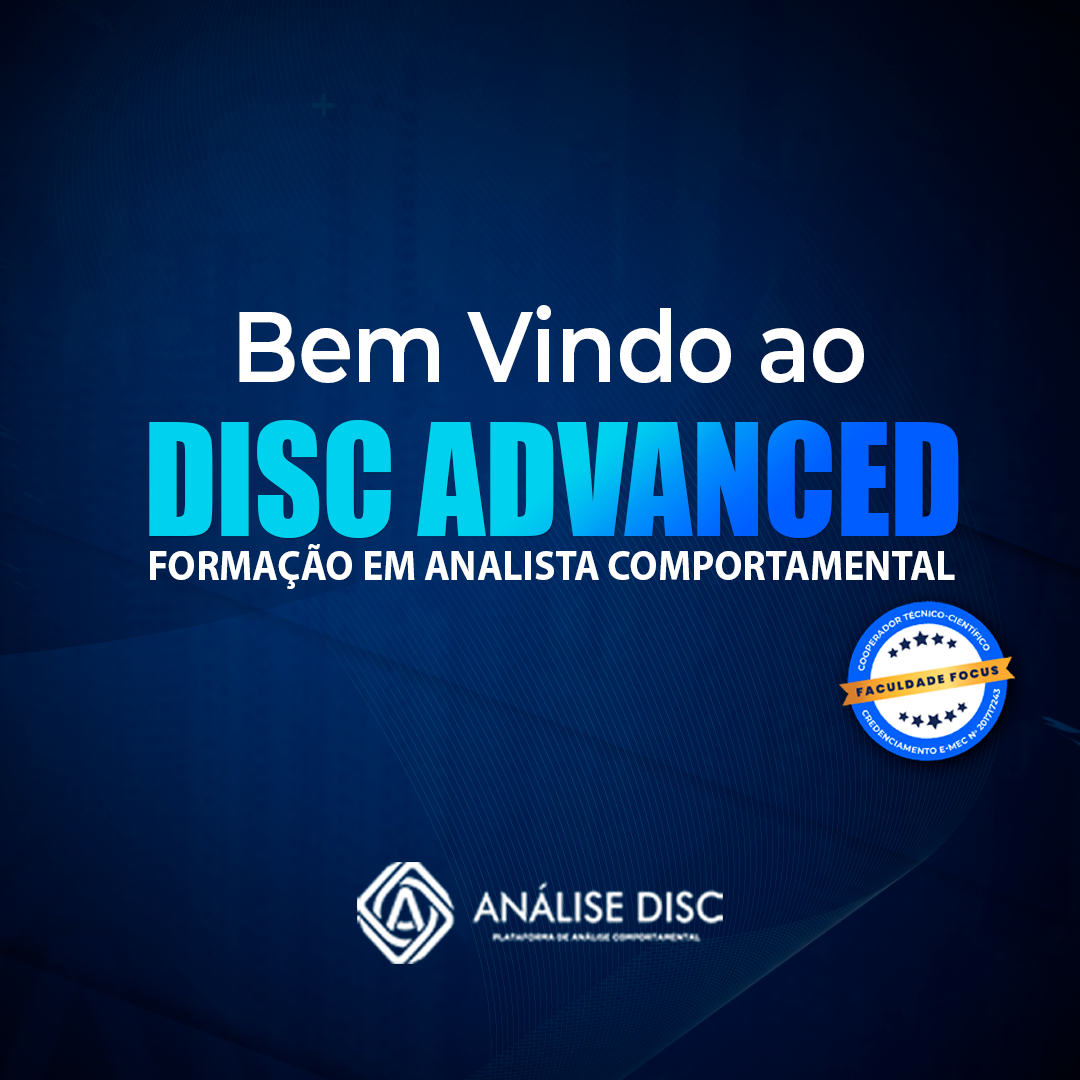 DISC ADVANCED - Formação em Analista Comportamental