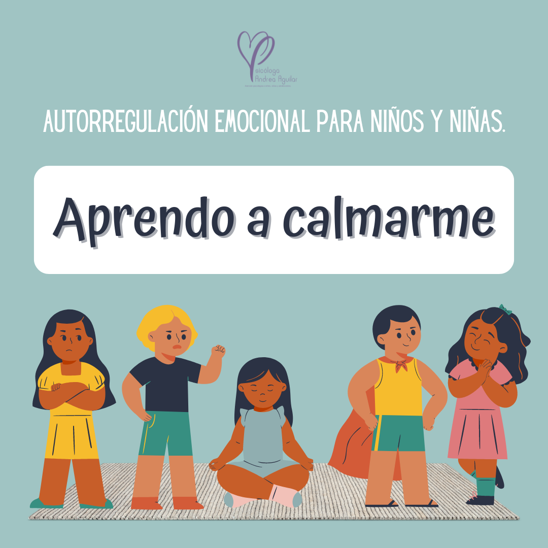 Taller para niños: "Aprendo a Calmarme" Autorregulación emocional p...