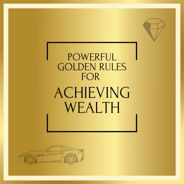 Powerful Golden Rules for Achieving Wealth - Spark Business | Hotmart