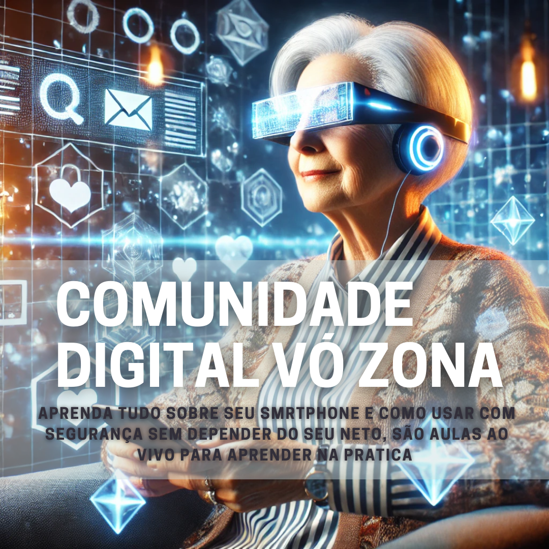 COMUNIDADE DIGITAL VÓ ZONA