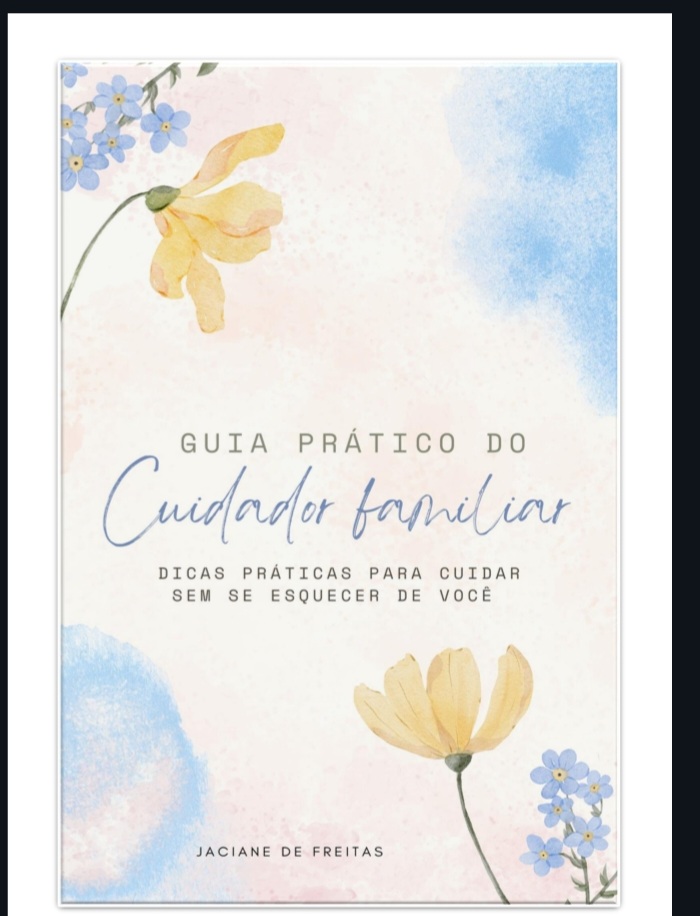 Cuidar com Amor - Guia prático do cuidador familiar