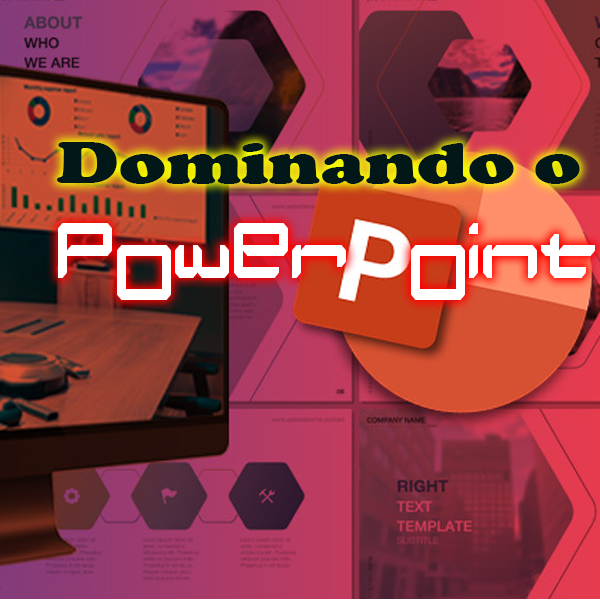 Dominando o Powerpoint - Rodrigo Maglio | Hotmart