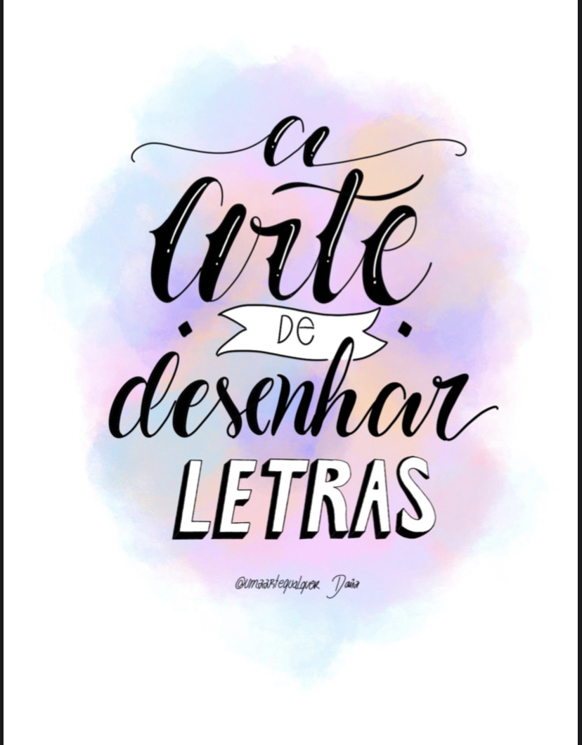 A Arte De Desenhar Letras - Daia Tayna | Hotmart