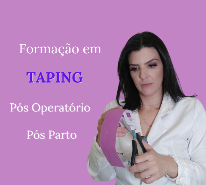 Formação em Taping: Pós Operatório e Gestação e Pós Parto