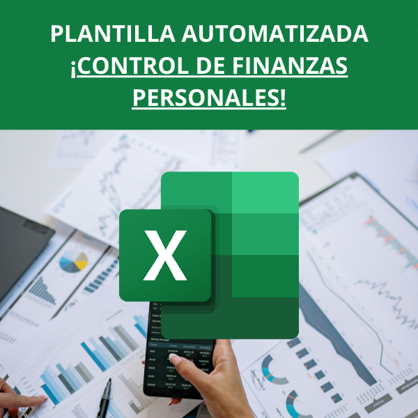 Plantilla automatizada – Control de Finanzas Personales - Oscar Rob...