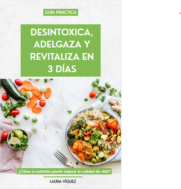 Desintoxica, Adelgaza y Revitaliza en 3 Días - Laura Viquez | Hotmart