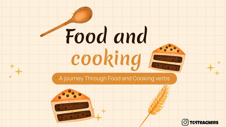 lesson Plan:Talking about Food and cooking