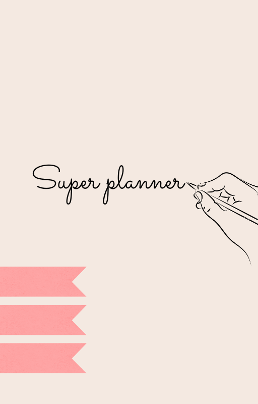 Super planner