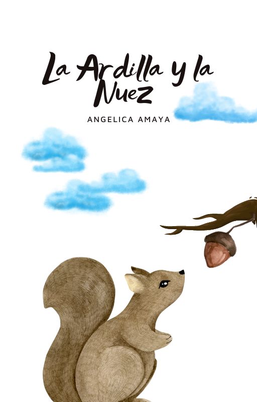 La Ardilla y la Nuez - Angelica Amaya | Hotmart