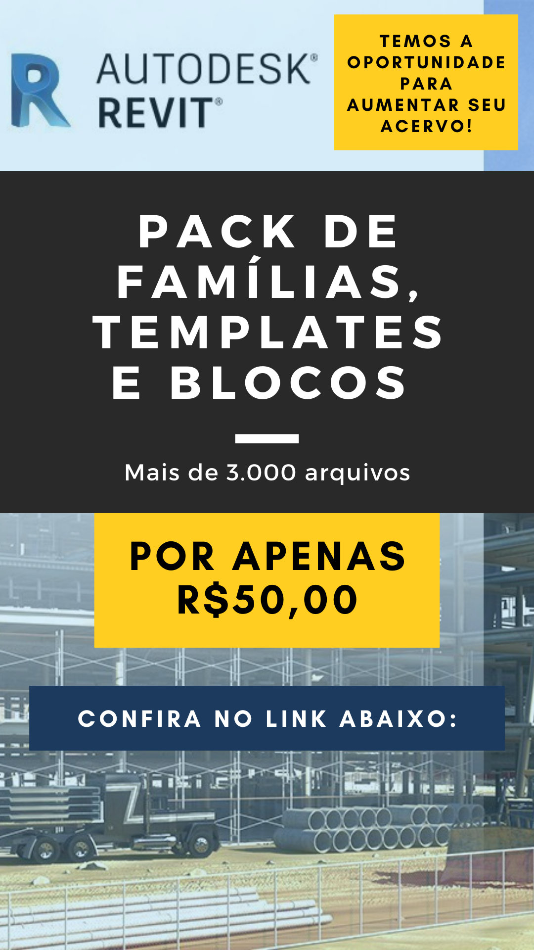 PACK REVIT - FAMÍLIAS, TEMPLATES E BLOCOS - APENAS R$50,00