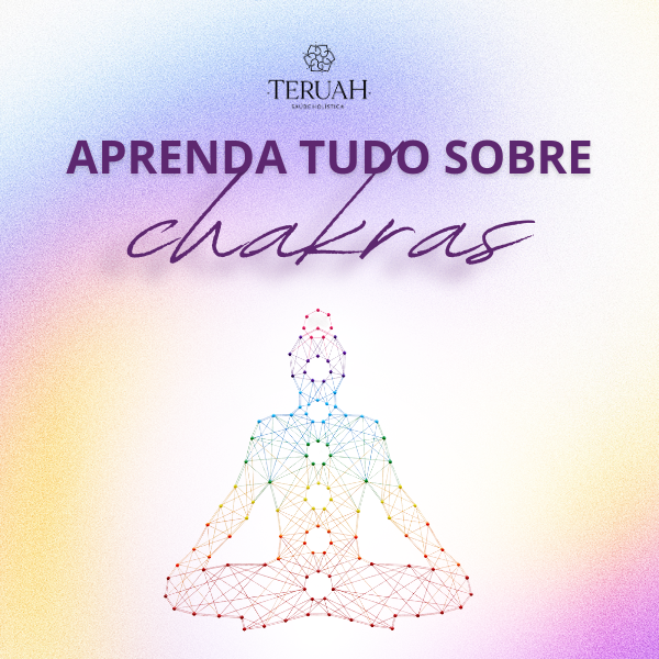 Aprenda Tudo Sobre Chakras - Patrícia Ayres de Lima Saad | Hotmart