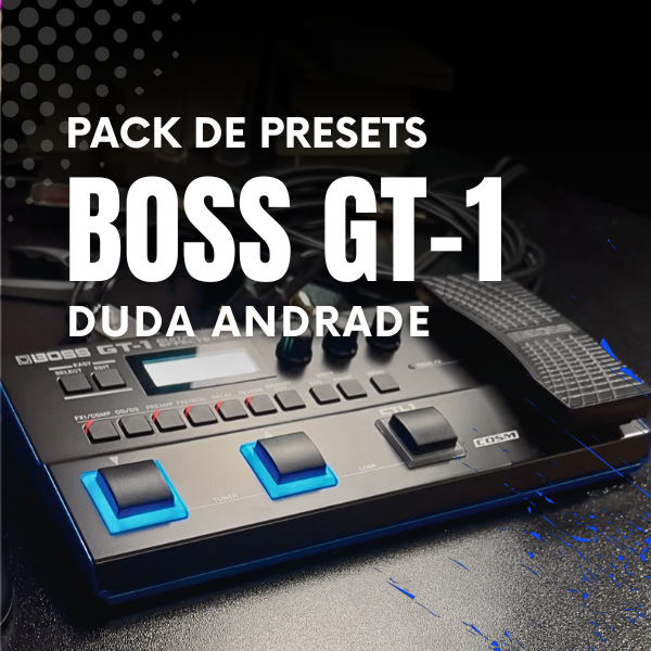 Pack Boss GT-1 [Duda Andrade] - Duda Andrade | Hotmart