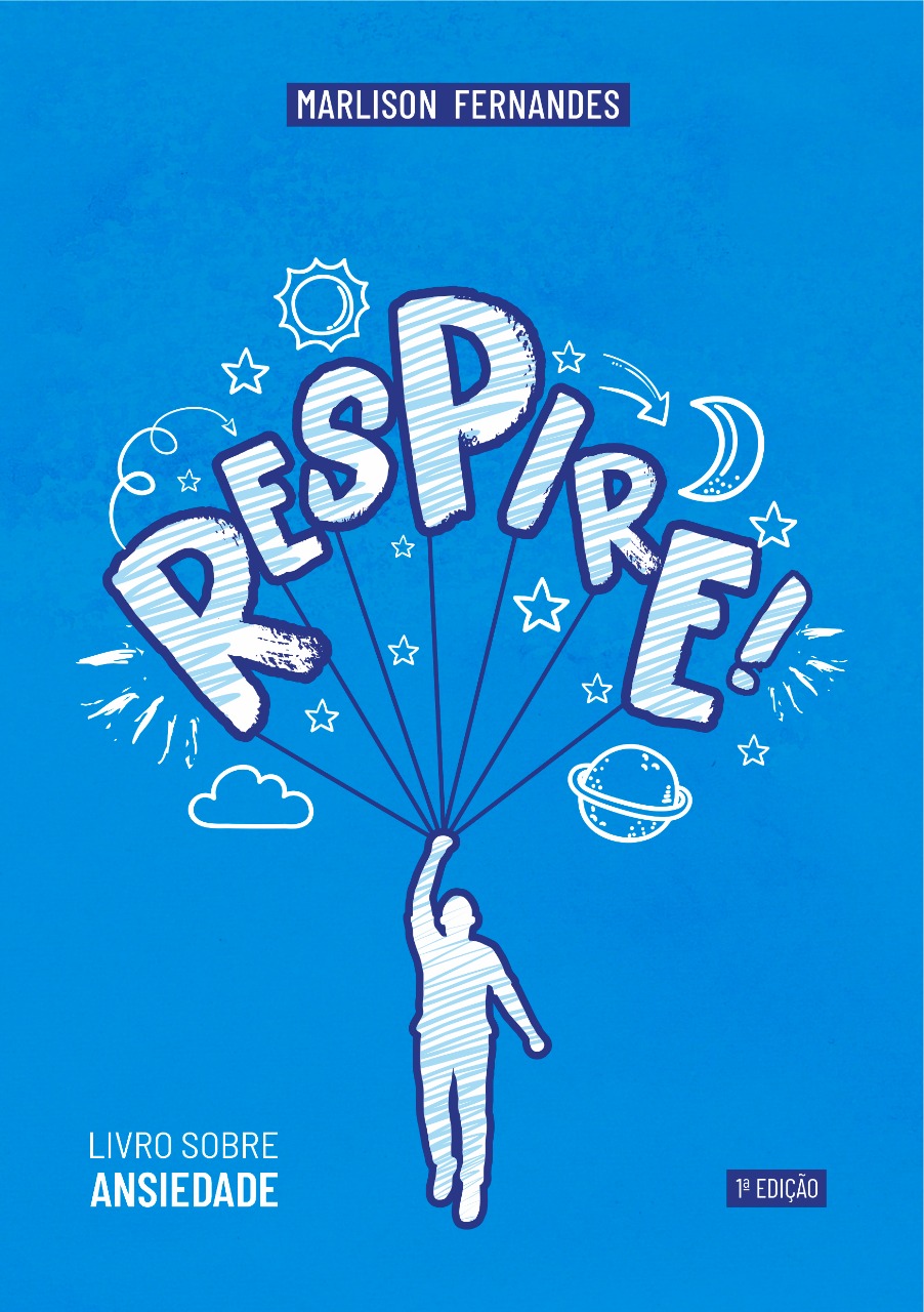 RESPIRE! LIVRO SOBRE ANSIEDADE - Marlison Fernandes Bezerra | Hotmart