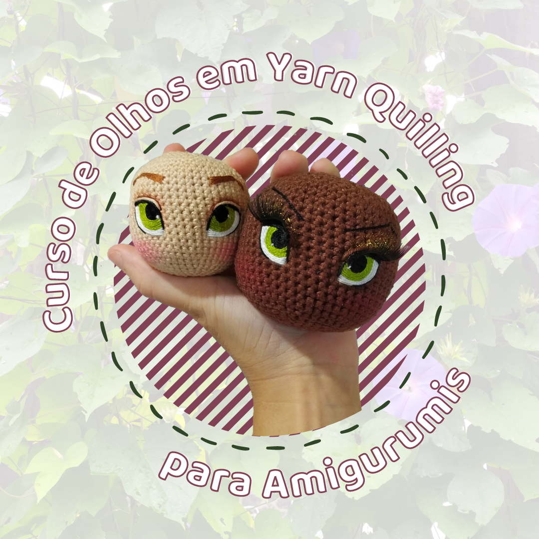 Olhos em Yarn Quilling para Amigurumis - Isabela Tanuri Bessa | Hot...