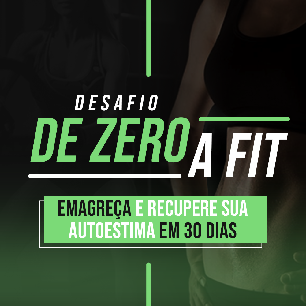 Desafio de Zero a Fit - 30 dias - Juliely Silvestre | Hotmart