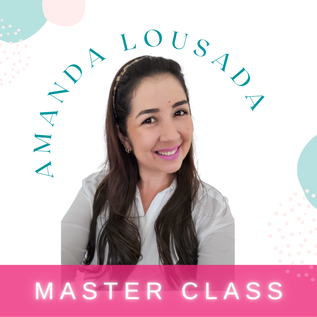 Master Class Amanda Lousada