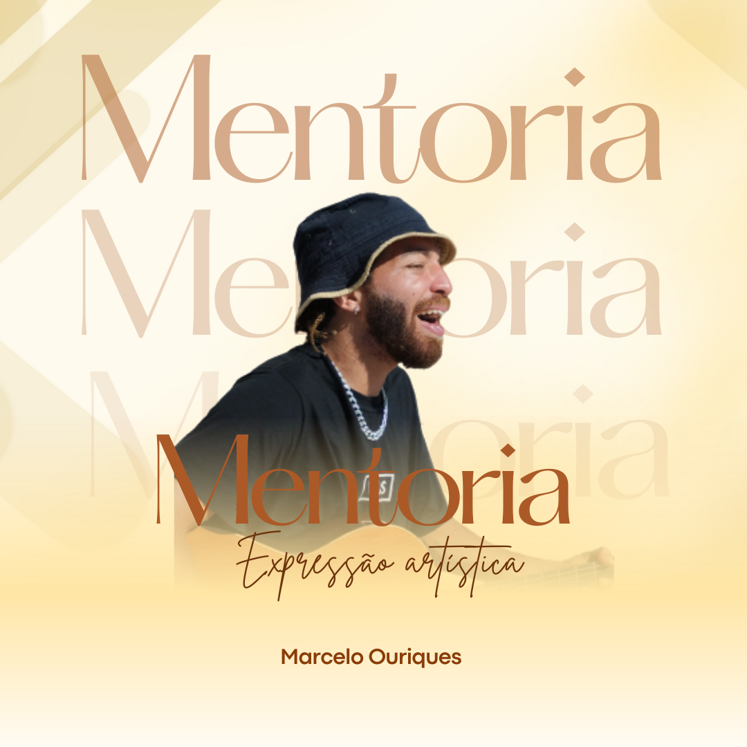 Mentoria com Marcelo Ouriques | Expressão artística - Marcelo Ouri...