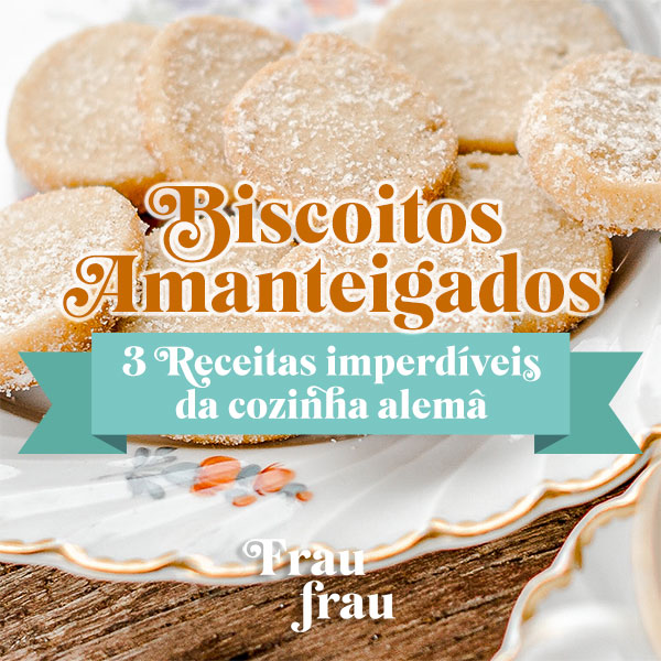 Biscoitos Amanteigados: 3 Receitas Imperdíveis da Cozinha Alemã!