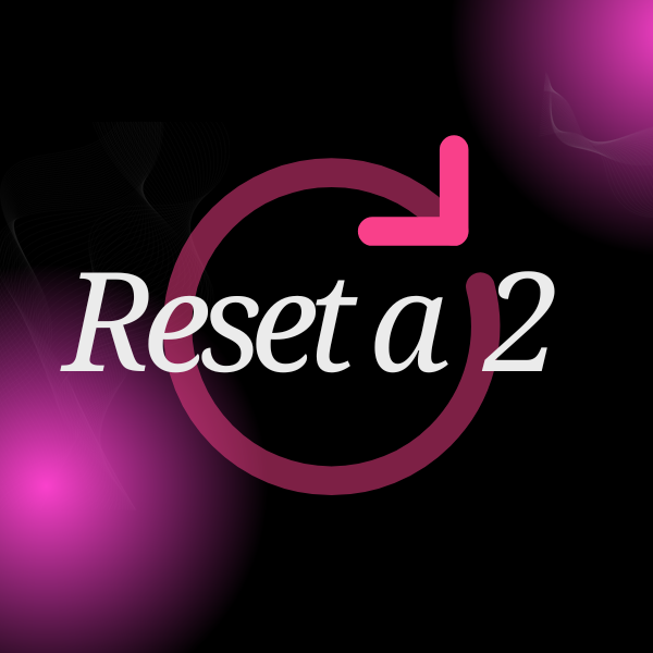 Reset a 2
