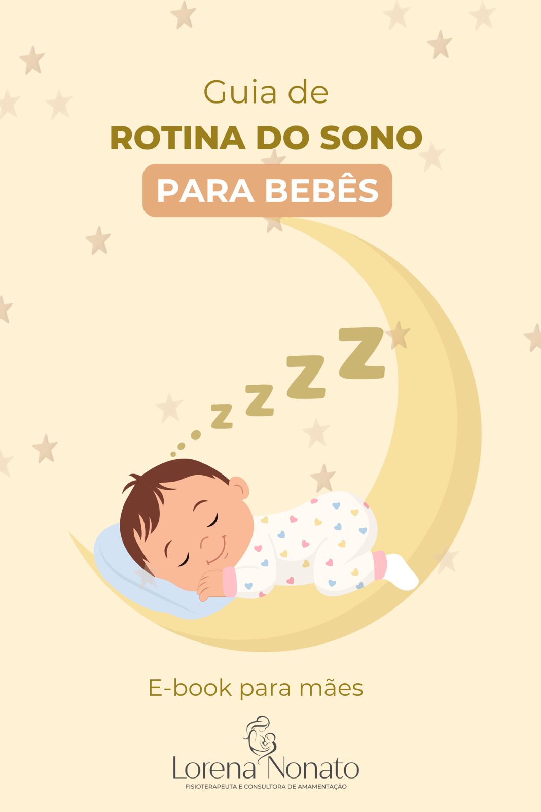 Guia de rotina do sono do bebê - Lorena Nonato - Fisioterapeuta e c...