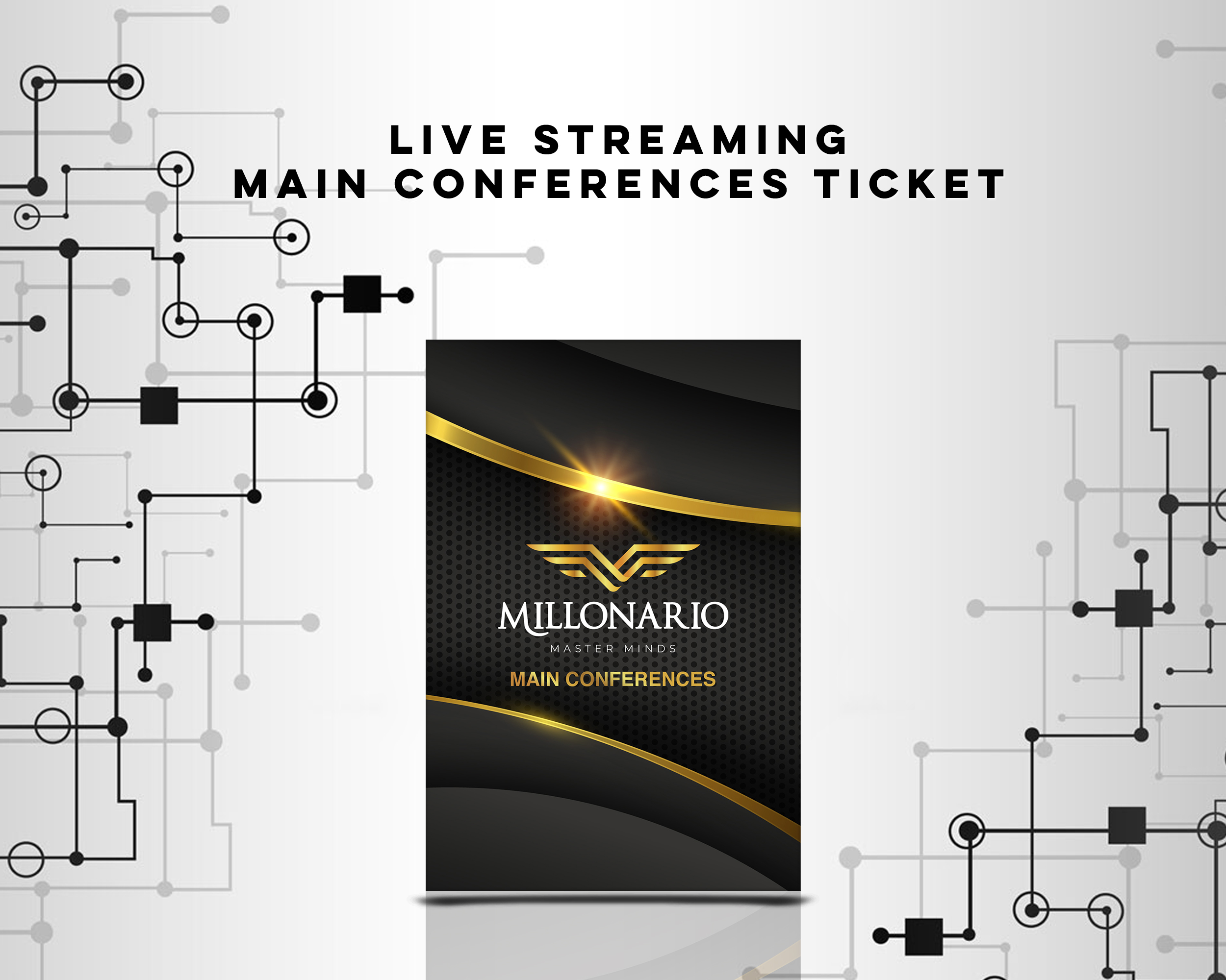 Streaming Ticket - Conferencias Principales