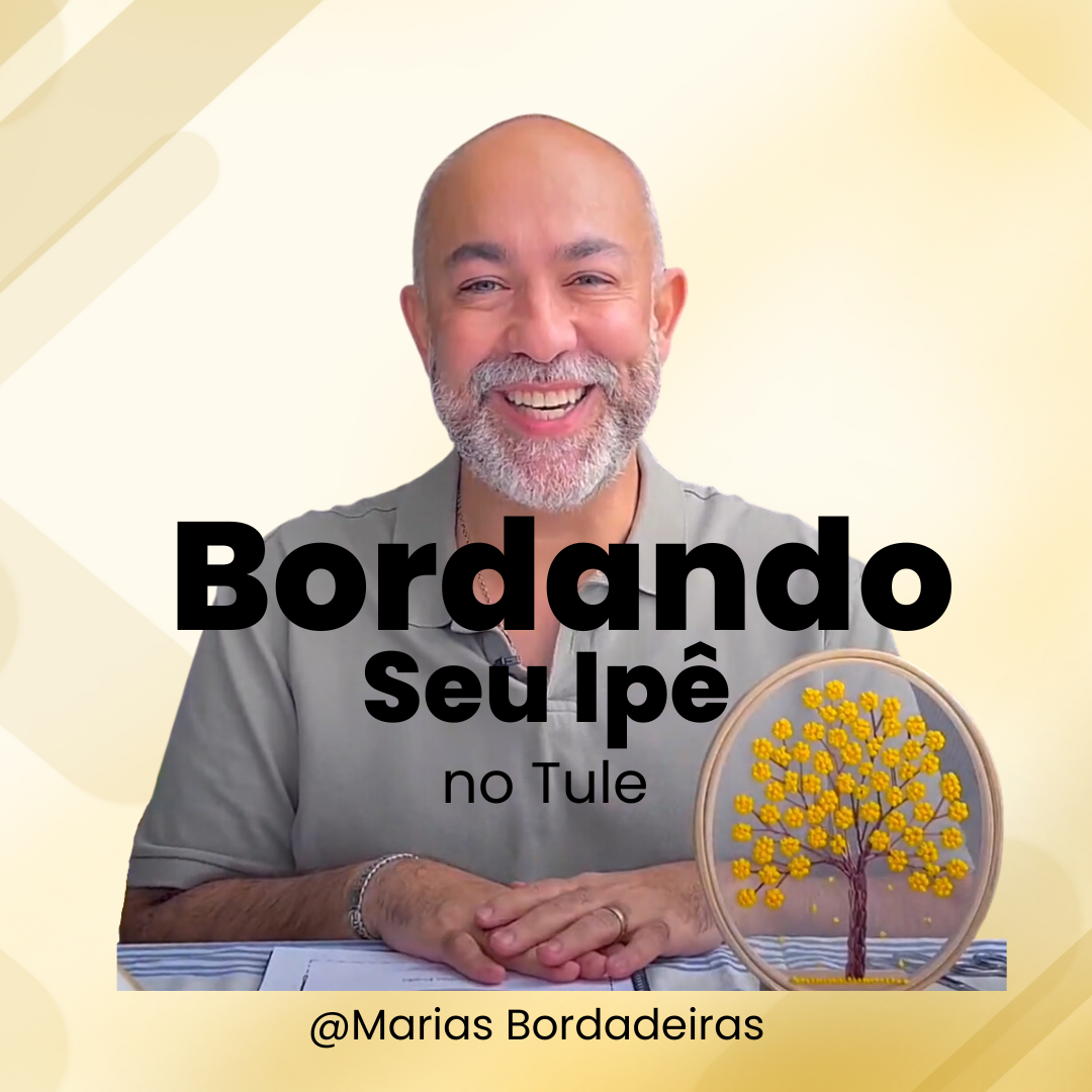 Bordando seu ipê no tule