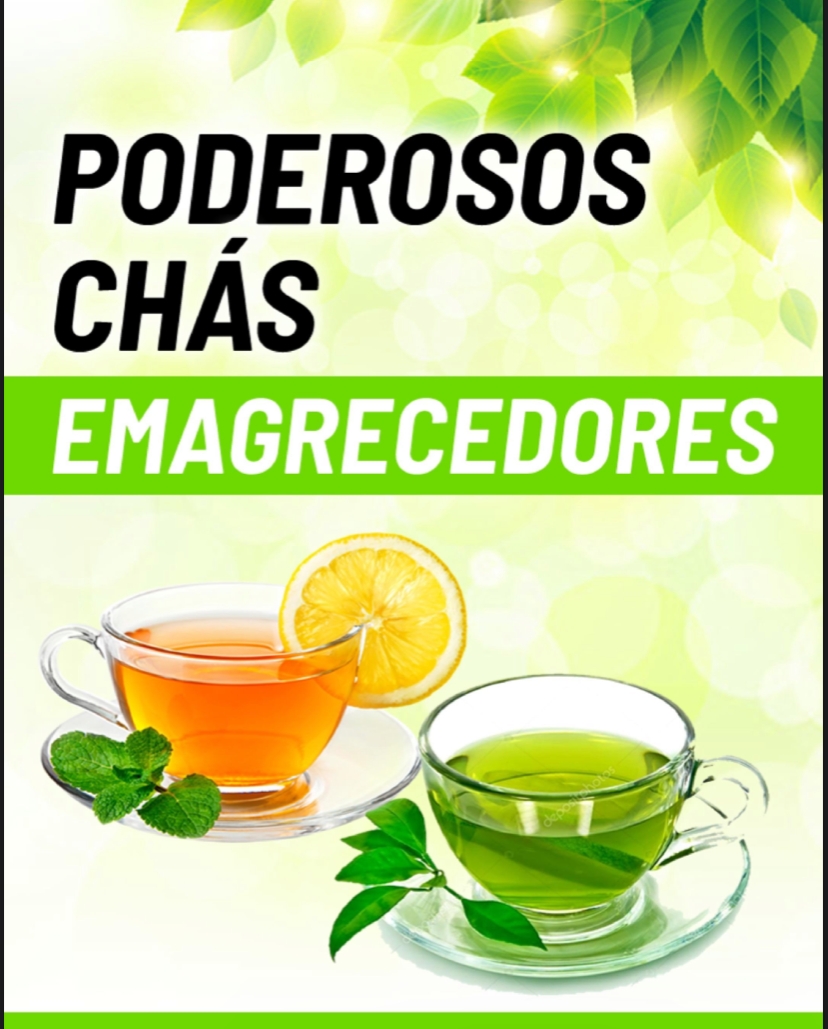 PODEROSOS CHÁS EMAGRECEDORES - Ronaldo Pereira Dionízio | Hotmart