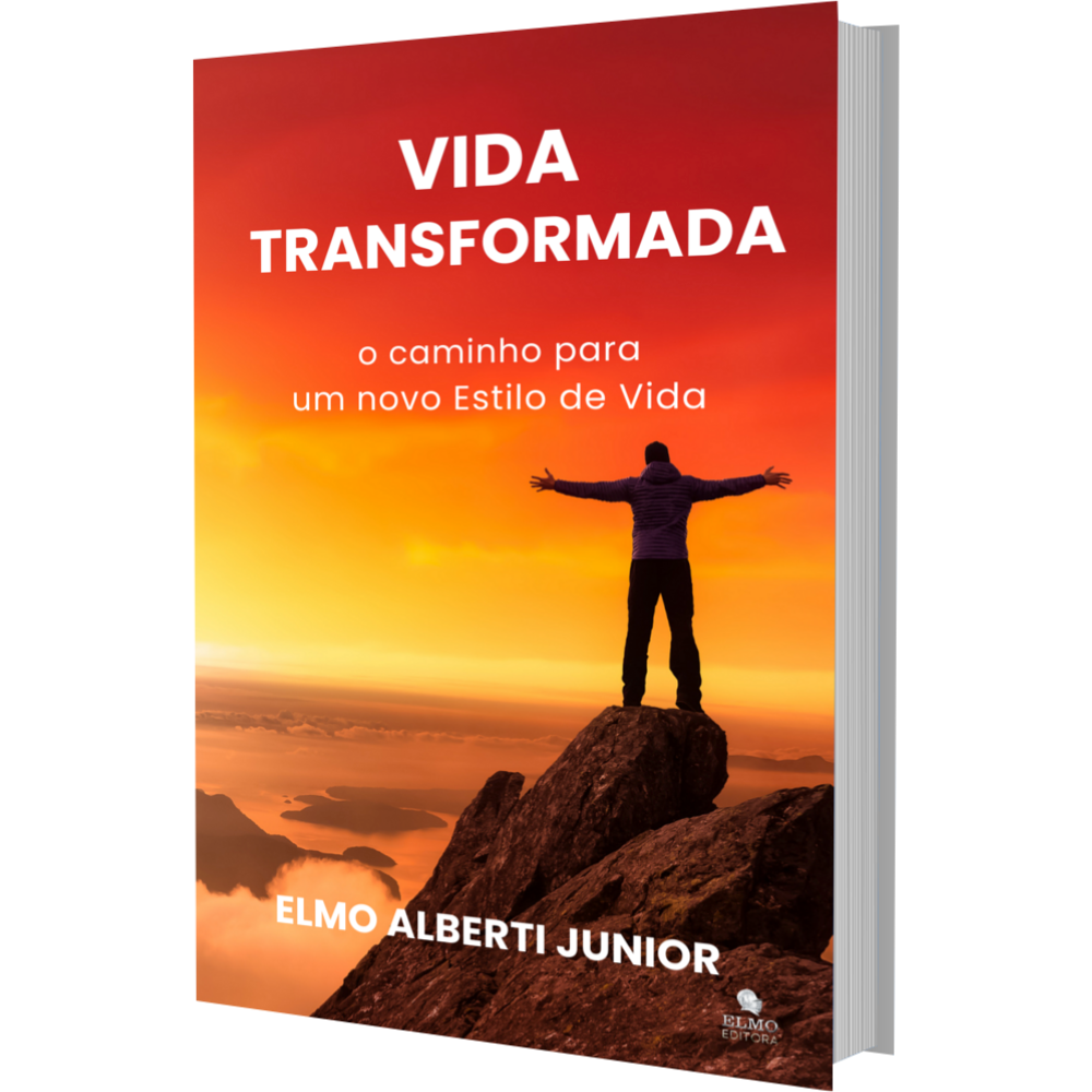 Vida Transformada - Elmo Alberti Junior | Hotmart