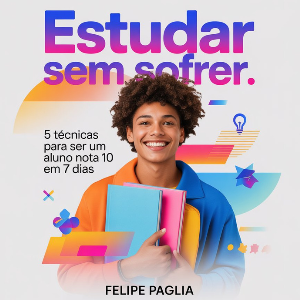 Estudar sem sofrer: 5 técnicas para ser um aluno nota 10 - Professo...